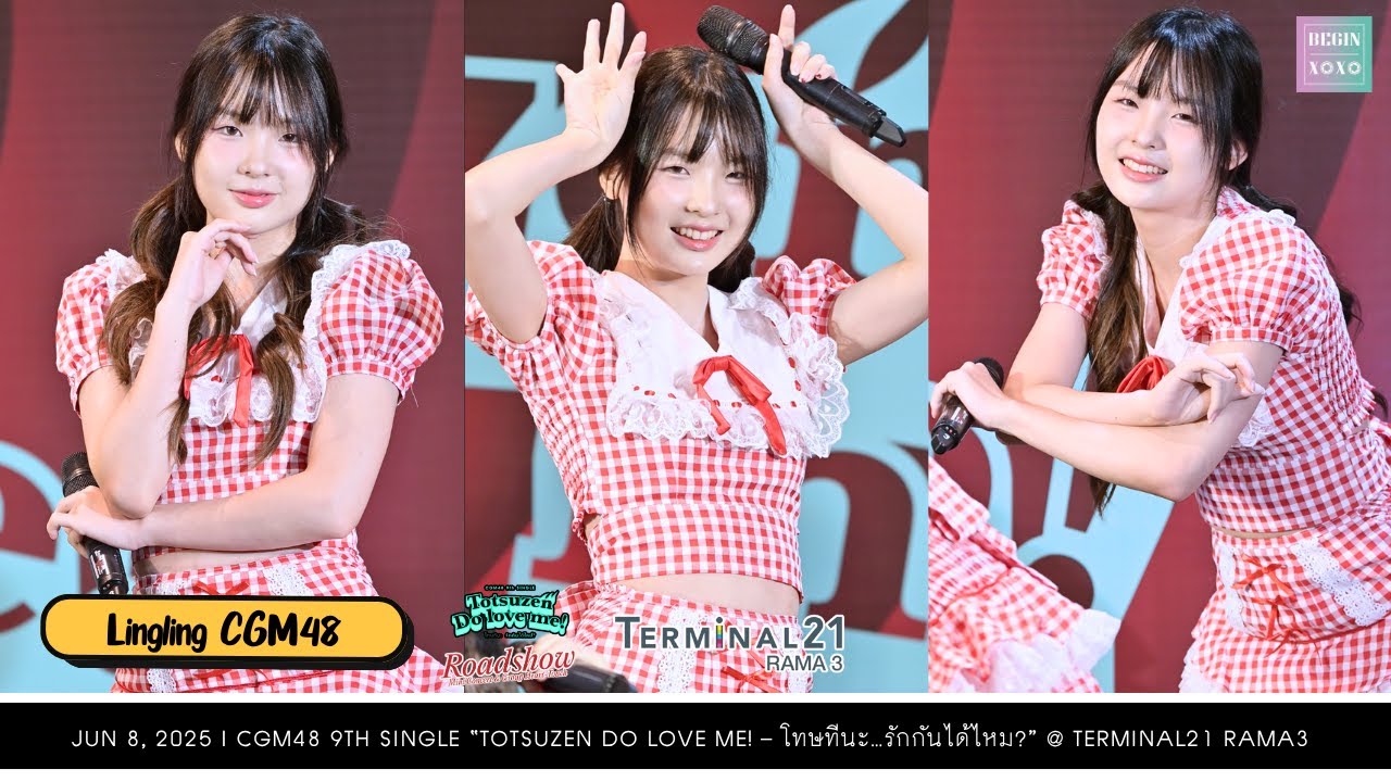 Lingling CGM48 - Full Stage [Fancam] CGM48 Roadshow “Totsuzen Do love me! @ Terminal21Rama3 ...