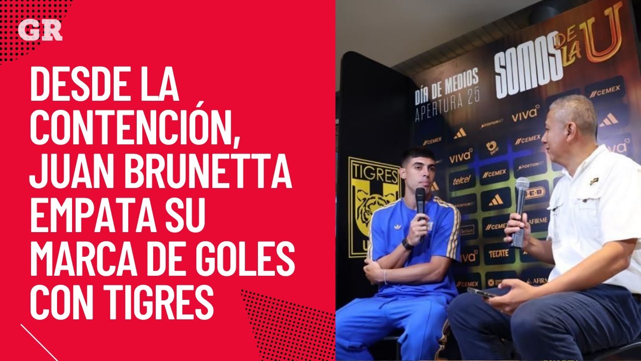 Desde la contención, Juan Brunetta empata su marca de goles con Tigres ...