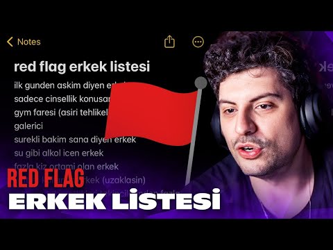 BEN REDFLAG MİYİM GREENFLAG Mİ? (REDFLAG NEDİR?)