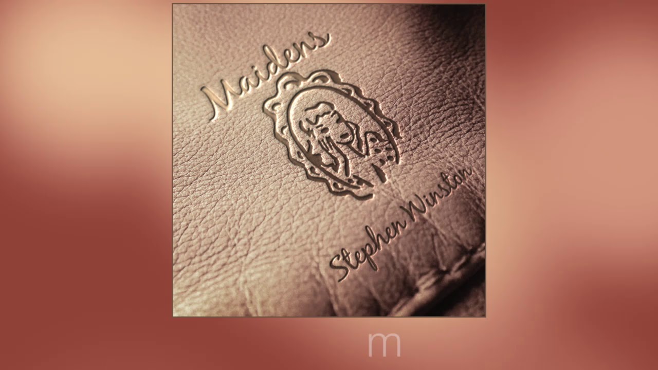 Stephen Winston "Maidens" Lyric Video - YouTube
