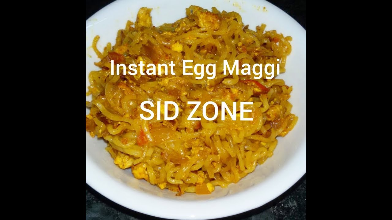 Instant Egg Maggi \\ sid zone \\ - YouTube