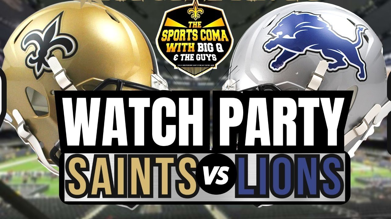 🏈 Wk.13 New Orleans Saints VS Detroit Lions Watch Party 🏈 - YouTube