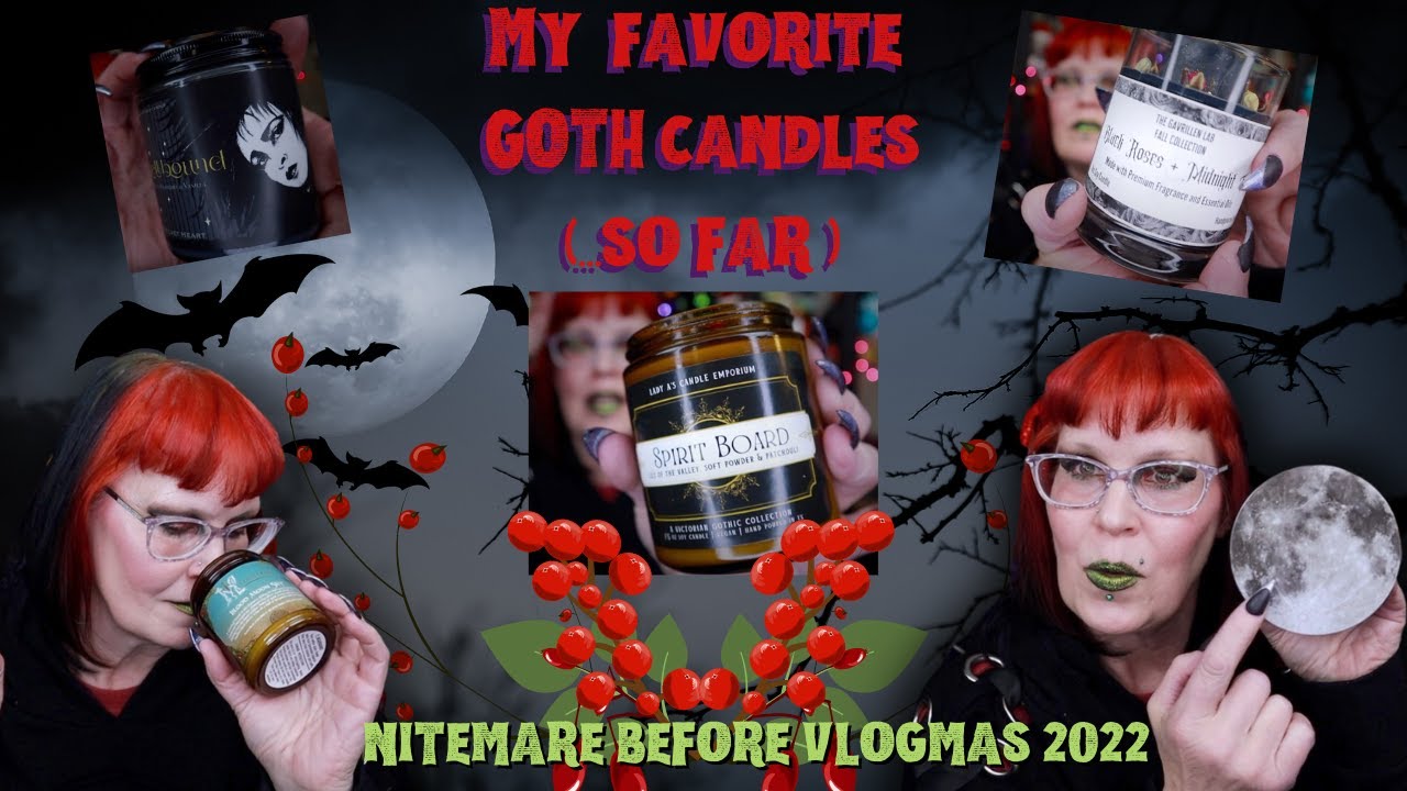 My Favorite #Goth Candles In My Collection - YouTube