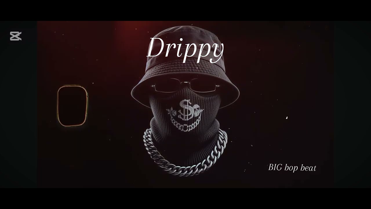 drippy(big bop beat) - YouTube