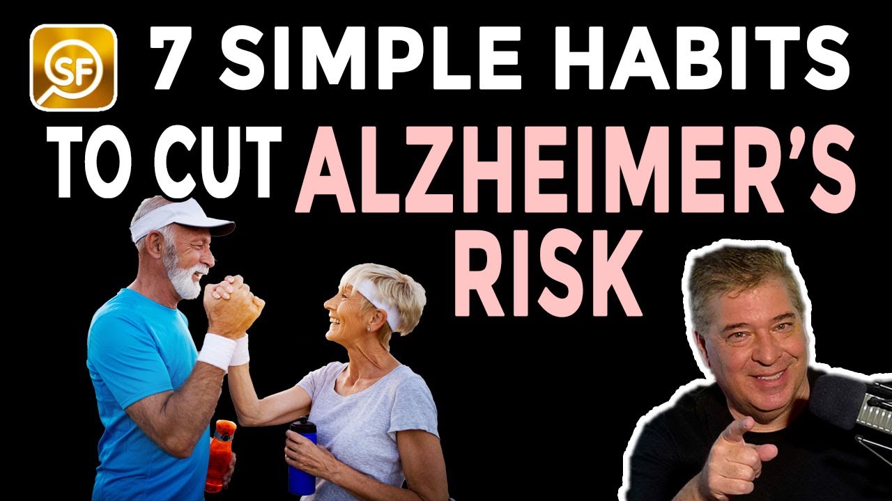 7 Simple Habits To Help Prevent Alzheimer's Disease - YouTube