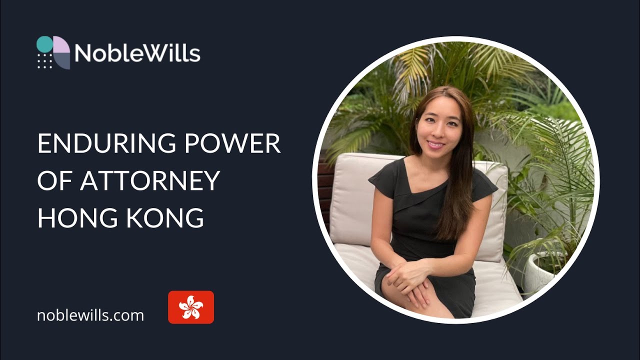 Enduring Power of Attorneys in Hong Kong - YouTube