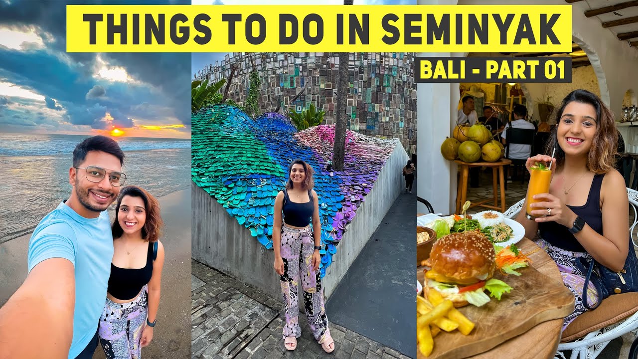 Things To Do In Seminyak Bali In One Day - Stay, Food, Beach Club ...
