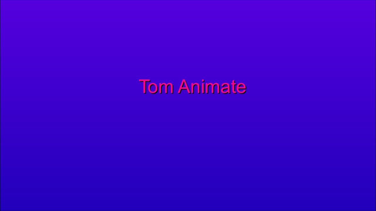 Tom Animate Intro (My Intro) - YouTube