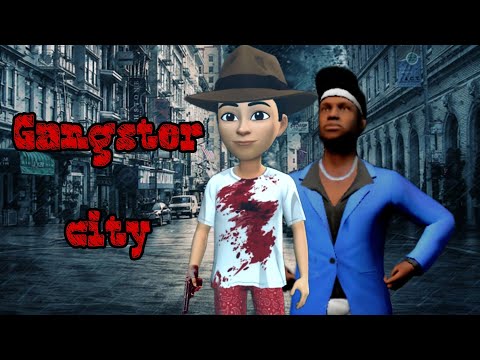 NEW GANGSTER CITY | ep 1