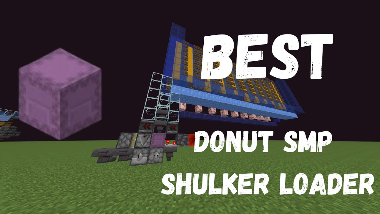 How to build the BEST shulker loader for the donut smp - YouTube