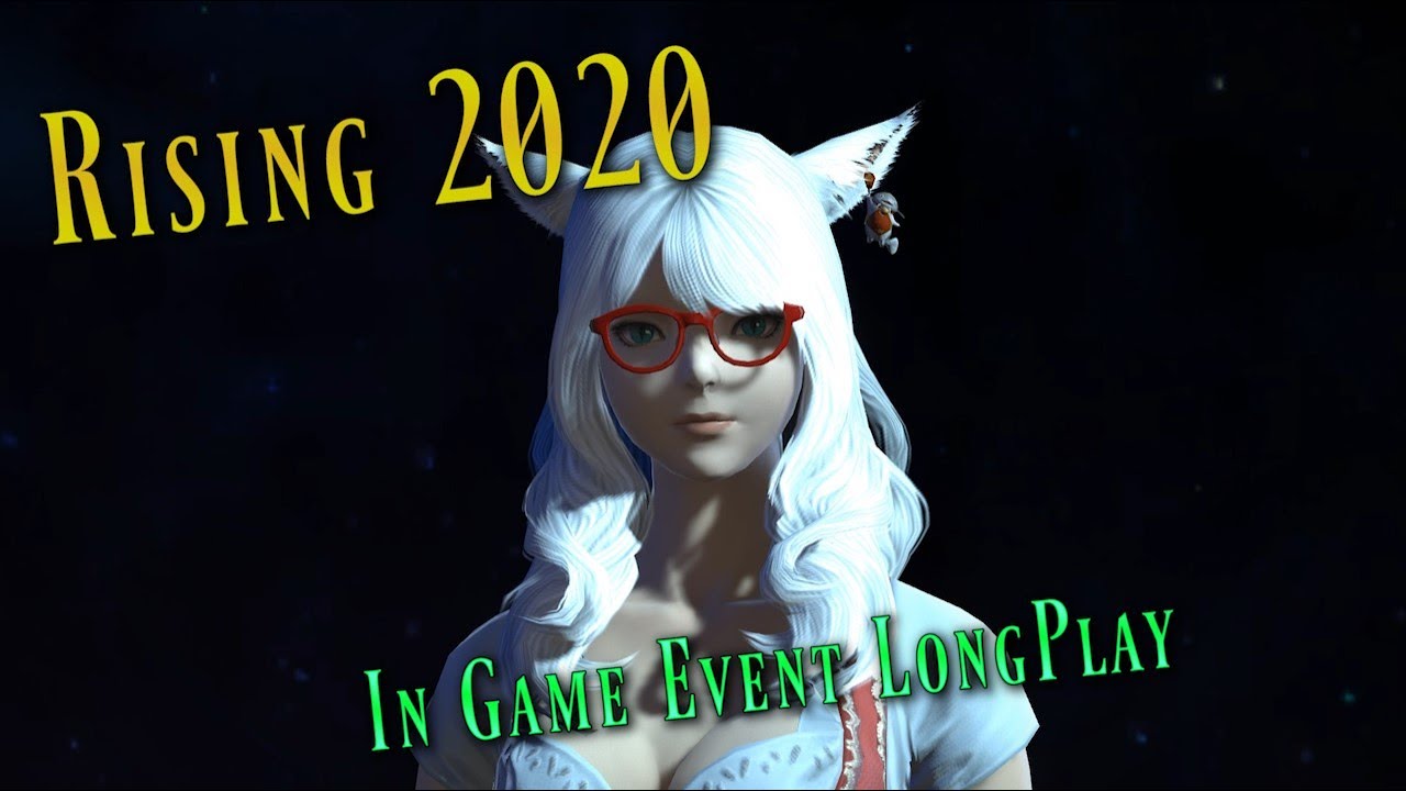 FFXIV: Rising Event 2020 - LongPlay - YouTube