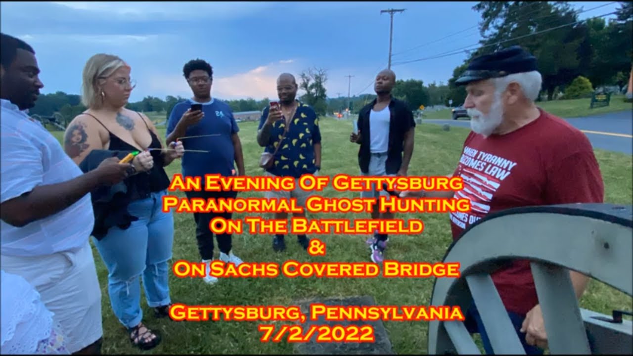 An Evening Of Gettysburg Paranormal Ghost Hunting! Battlefield & Sachs ...