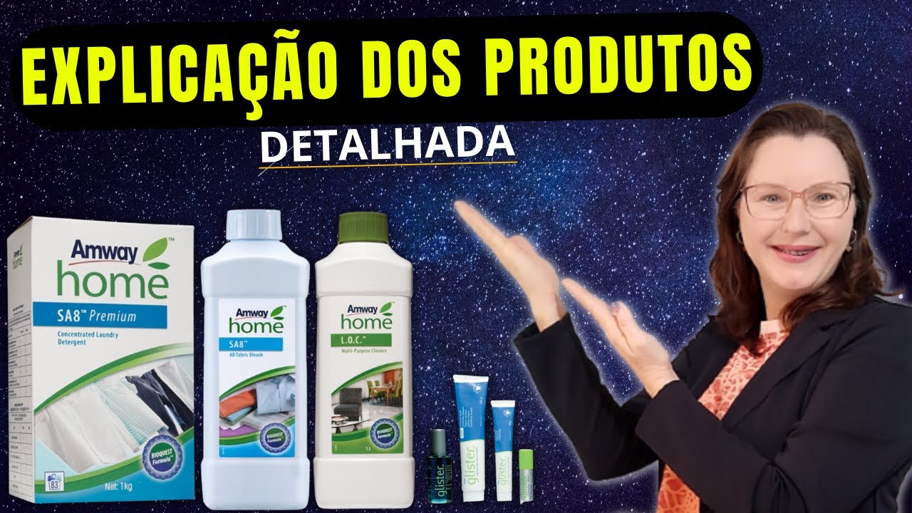 Explicação DETALHADA dos Produtos Amway - Eleone Pettenon - YouTube