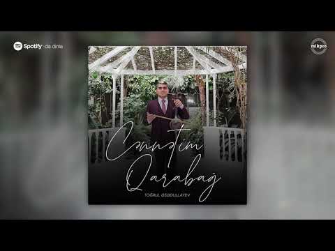 Toğrul Əsədullayev — Cənnətim Qarabağ