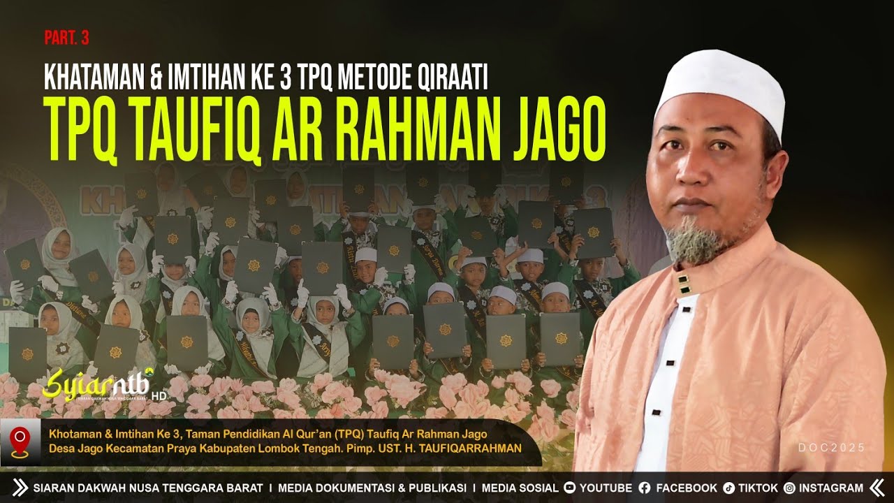 Part. 3 🔴 Khataman & Imtihan Ke 3 TPQ Metode Qiraati Cabang NTB ...