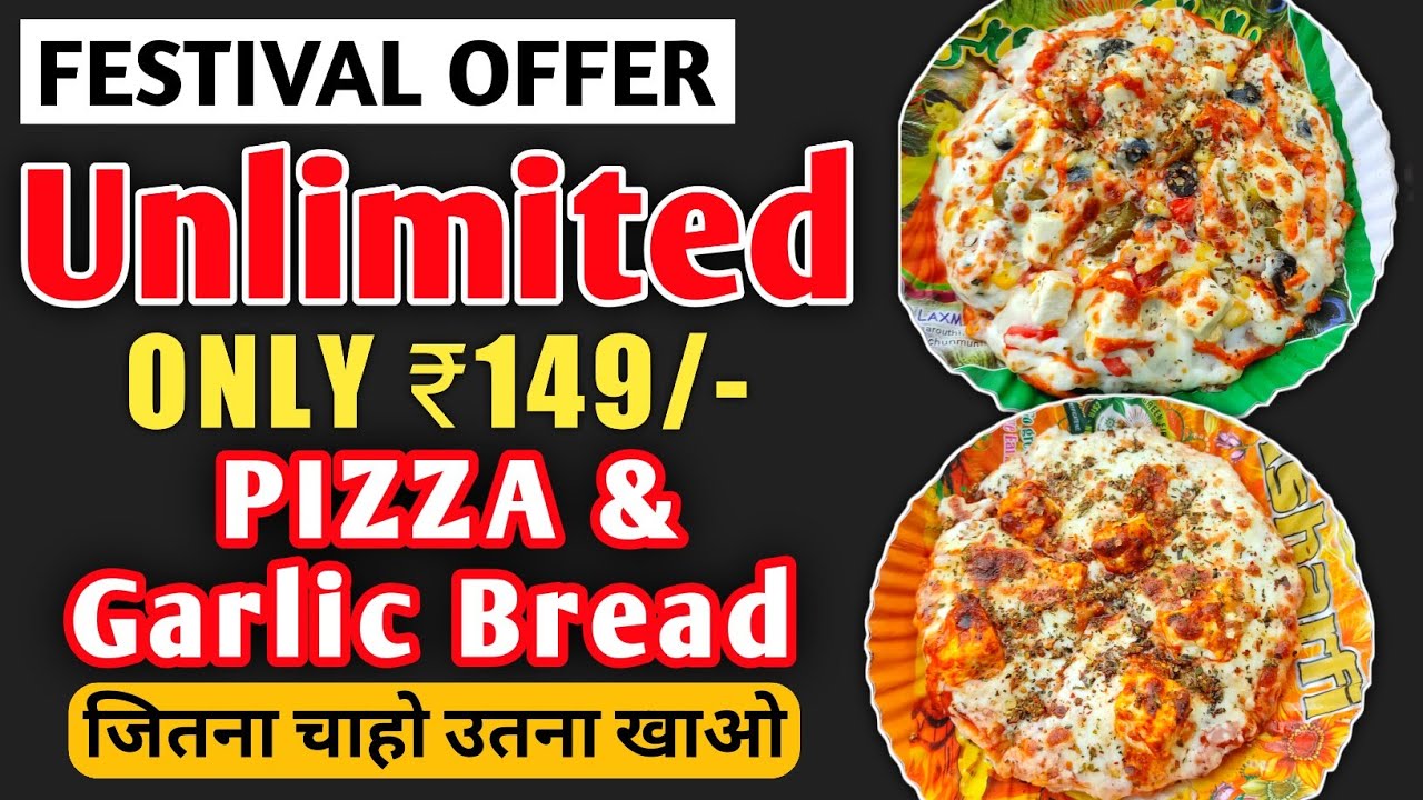 Unlimited Pizza & Garlic Bread Only Rs.149/- | ZZZ PIZZA | Delhi ...