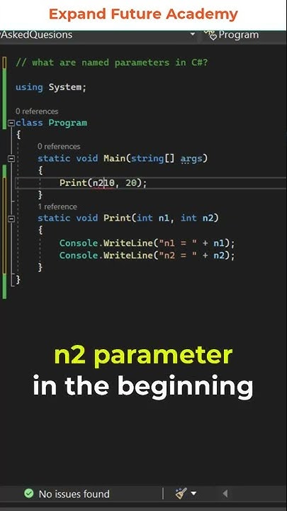 C# Programmers FAQ - 36 - what are named parameters in C#? #ExpandFutureAcademy #shorts - YouTube