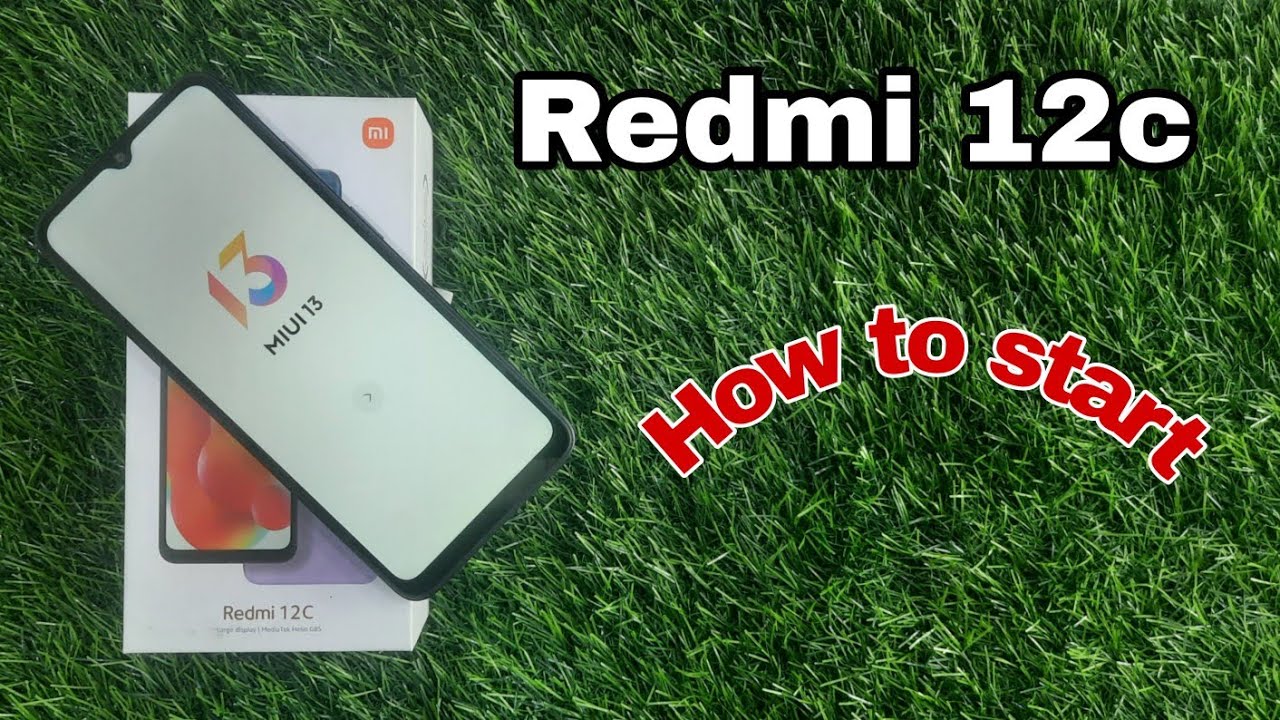 How to start new redmi 12c || redmi 12c chalu kaise karen - YouTube