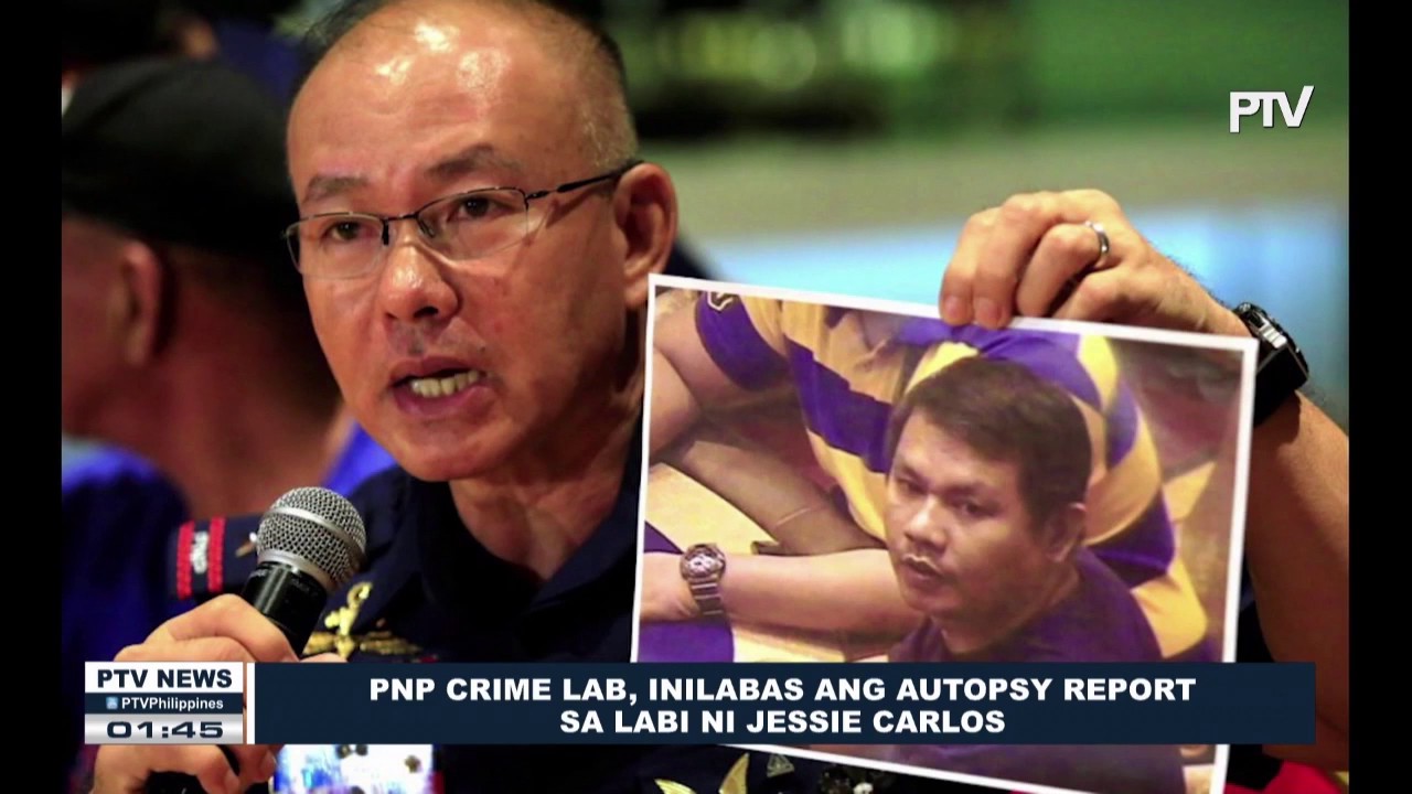 PNP Crime Lab, inilabas ang Autopsy Report sa labi ni Jessie Carlos ...