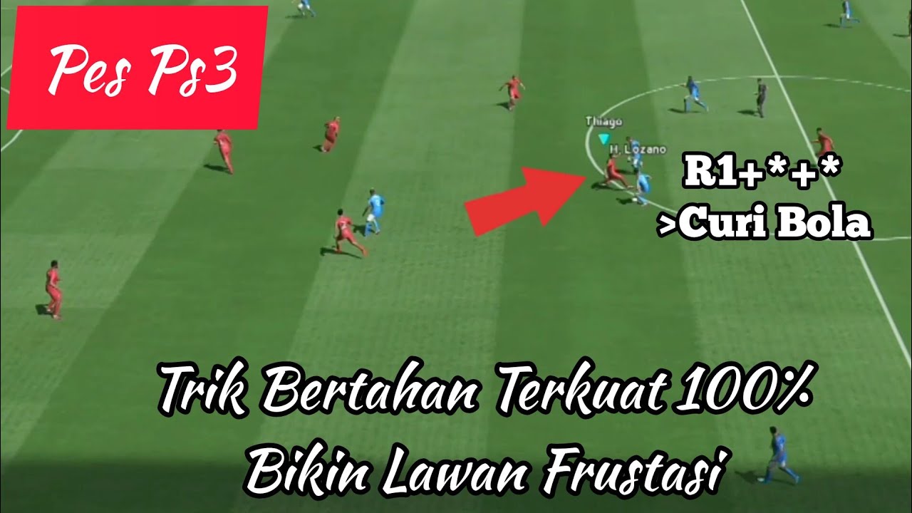 Trik Bertahan Terkuat 100% Lawan Frustasi | Pes Ps3 | Tutorial Ps3 - YouTube