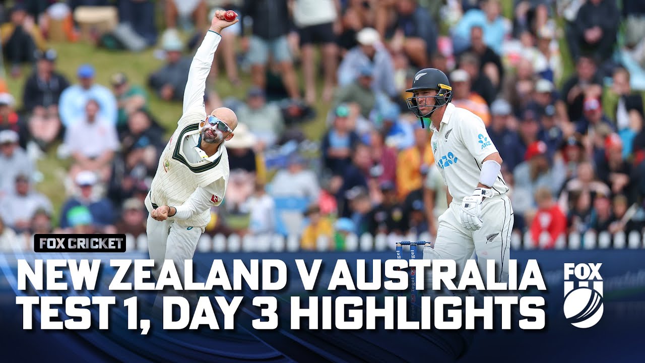 New Zealand v Australia - First Test, Day 3 Full Match Highlights I 02/03/24 I Fox Cricket - YouTube