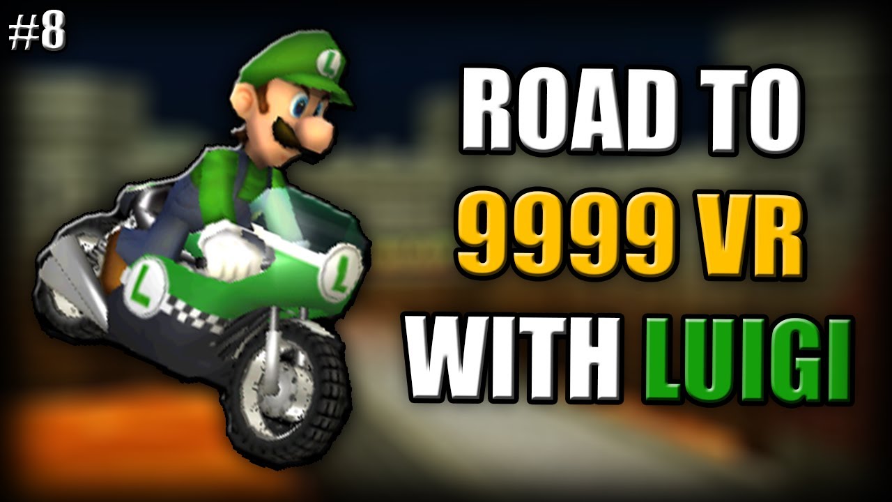 Mario Kart Wii - Road To 9999 VR With Luigi | Ep. 8 - YouTube