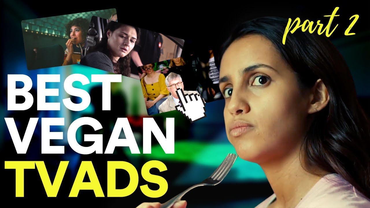 The Best Vegan TV Ads: PART 2 - YouTube