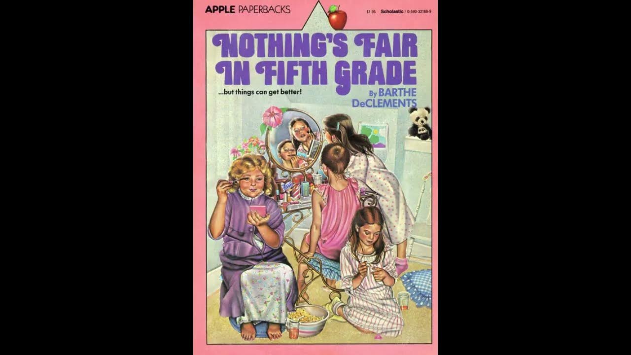 "Nothing's Fair in Fifth Grade (Elsie Edwards, #1)" By Barthe ...