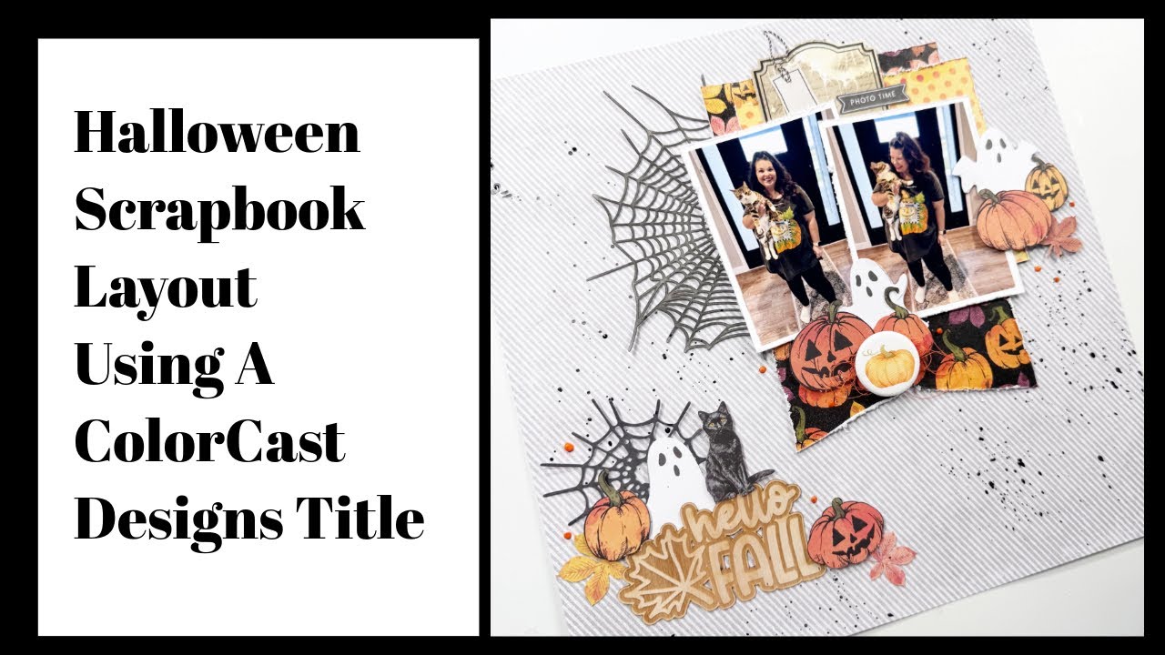 Fall Scrapbooking Made Beautiful with Wood Veneer Title | ColorCast ...