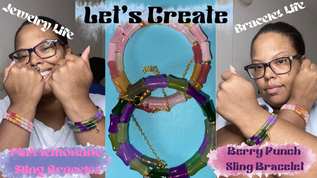 Let’s Create Those Pink Lemonade Sling & Berry Punch Sling Braclets ...