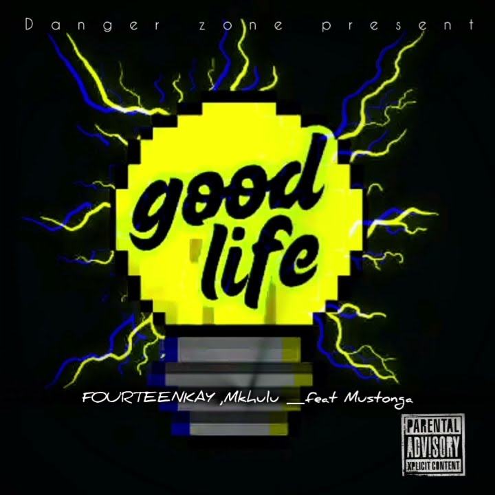 Fourteenkay_Good life_ft Mkhulu & Mutsonga - YouTube