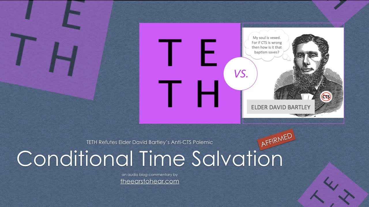 Conditional Time Salvation Affirmed - YouTube