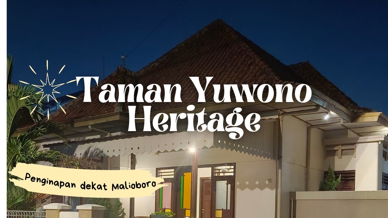 Taman Yuwono Haritage Penginapan dekat Malioboro Yogyakarta - YouTube