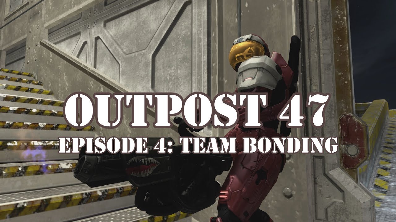 Outpost 47 - Episode 4: Team Bonding - YouTube