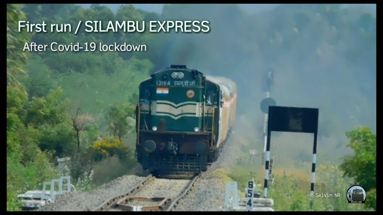 06181 / First run of SILAMBU EXPRESS after Lockdown!! Chennai Egmore ...