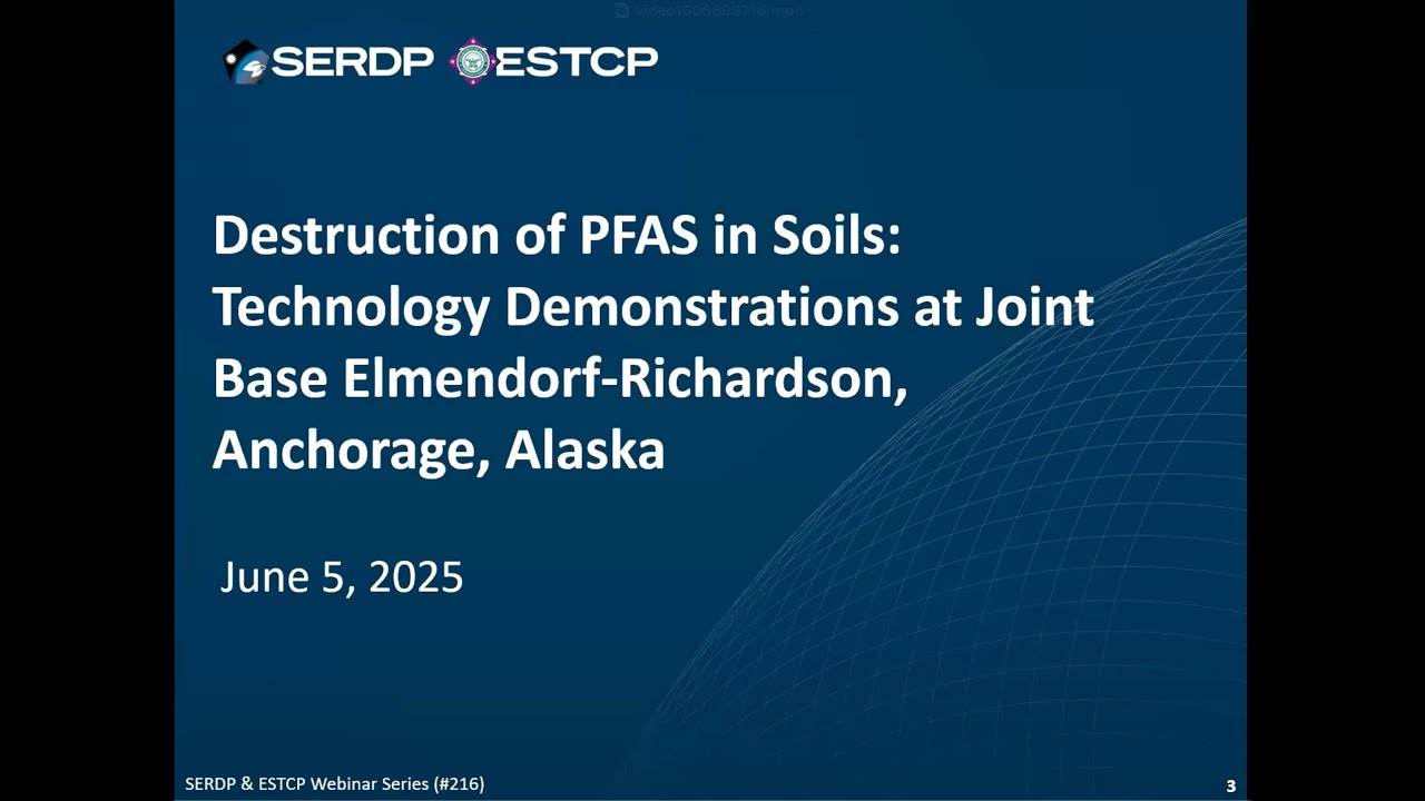 Destruction of PFAS in Soils: Technology Demonstrations at Joint Base ...