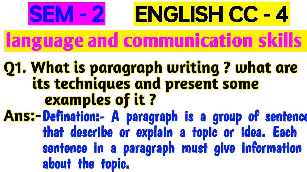 What Is Paragraph Writing What Are Its Techniques What Is Paragraph Writing What Are Its Techniques