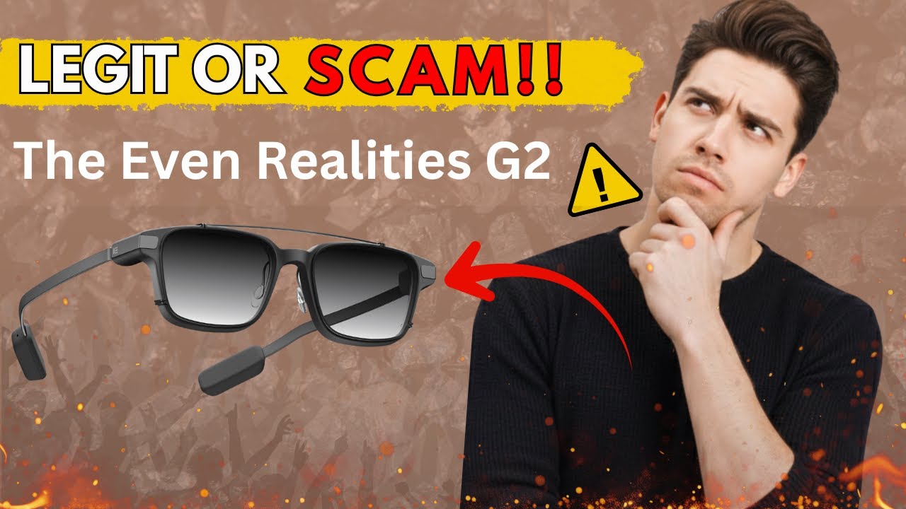 Even Realities G2 Review (2026) — A Real Upgrade Over G1 or Just Hype ...