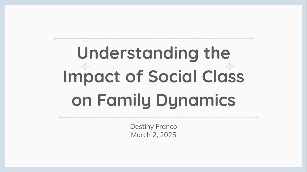 Understanding the Impact of Social Class on Family Dynamics - YouTube