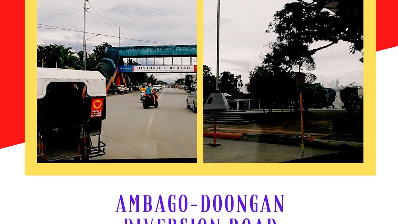 Butuan City || Libertad - Town Plaza via Ambago Diversion Road ...