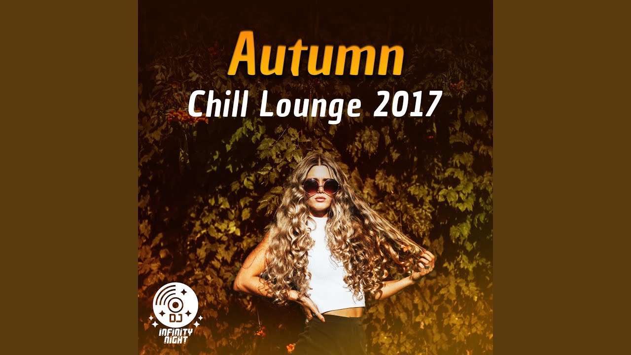 Autumn Chill - YouTube