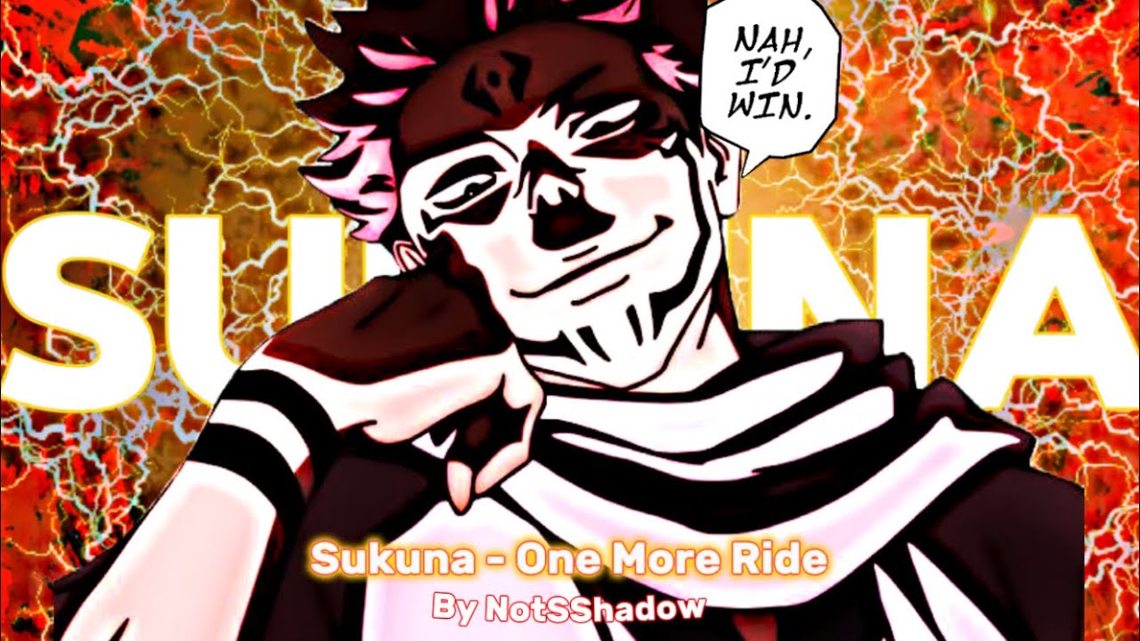 Sukuna - One More Ride | Jujutsu Kaisen | - YouTube