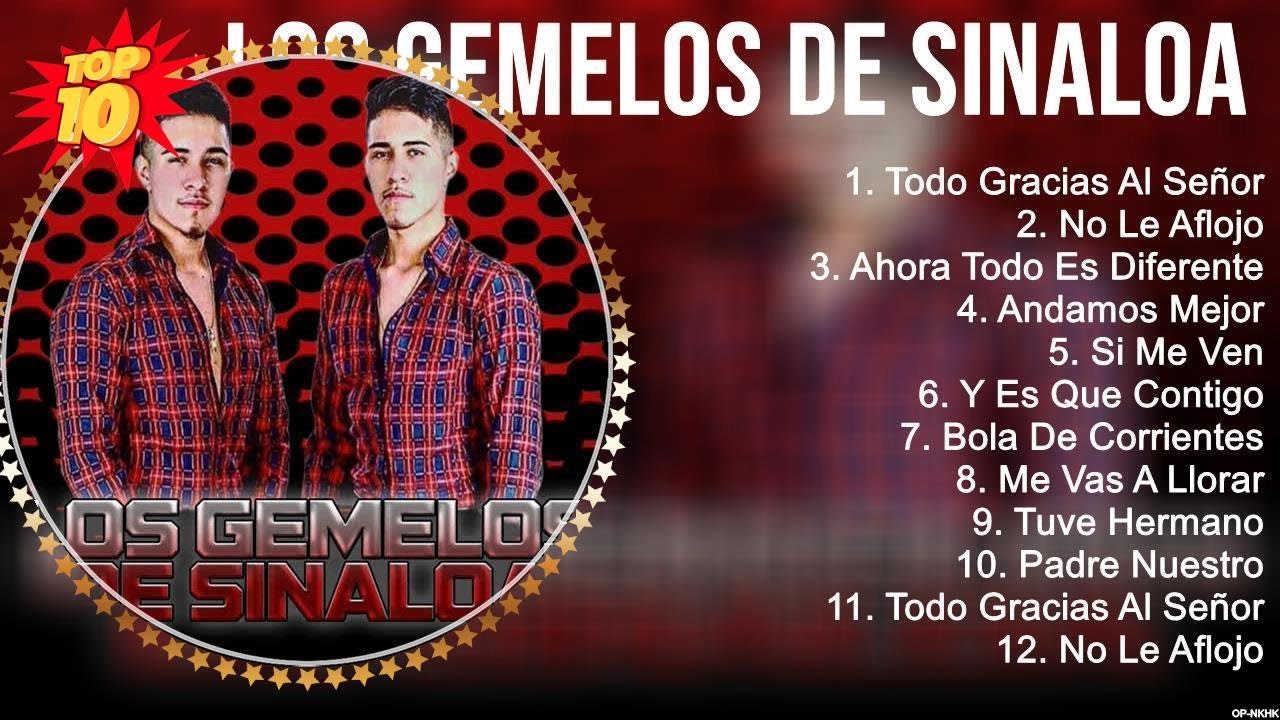 Los Gemelos de Sinaloa 10 Super Éxitos Románticas Inolvidables MIX ...
