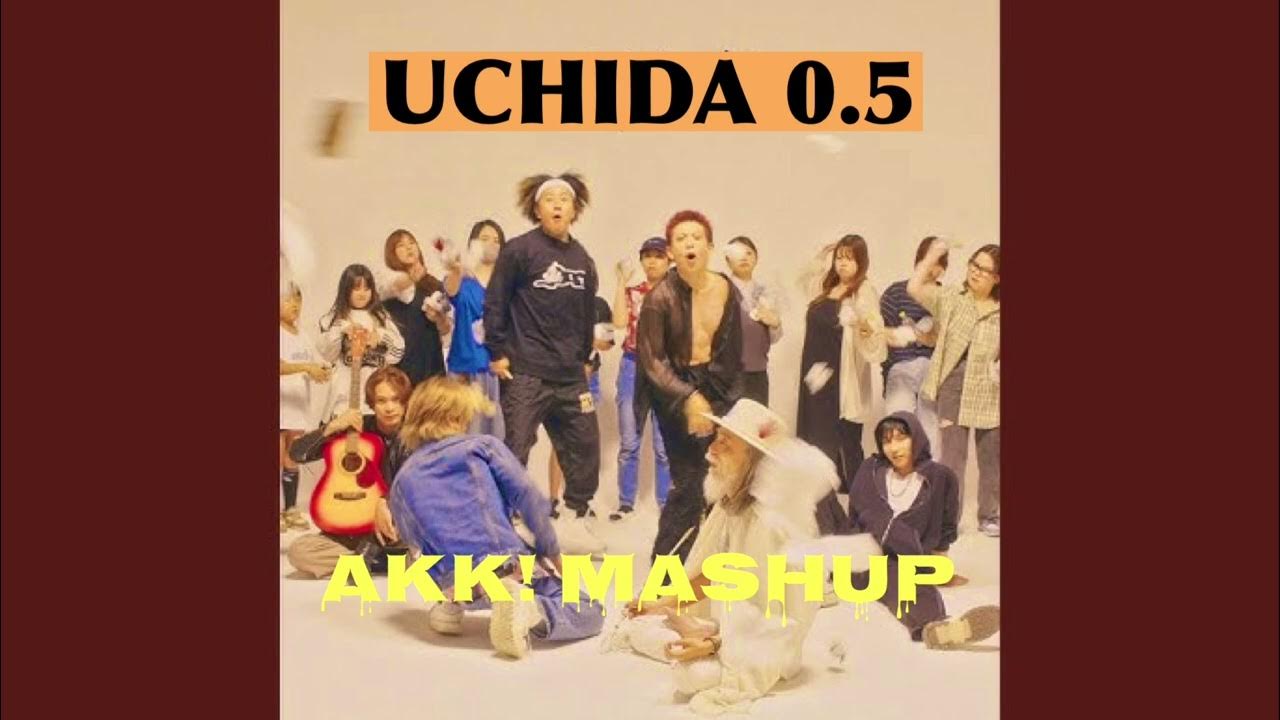 最強のUCHIDA 0.5(Akk! Masup){47枚目} - YouTube
