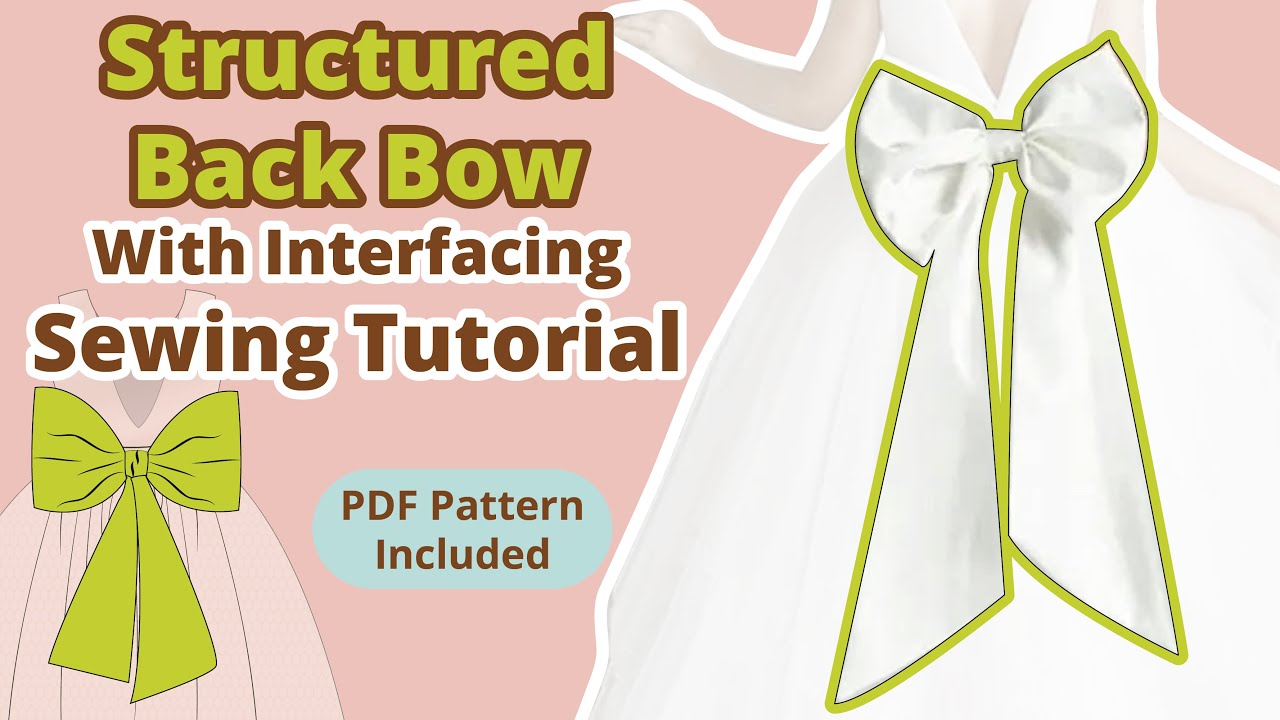 How to Sew a Structured Back Bow for Kids Dress – Satin or Cotton with Interfacing Step by Step ...