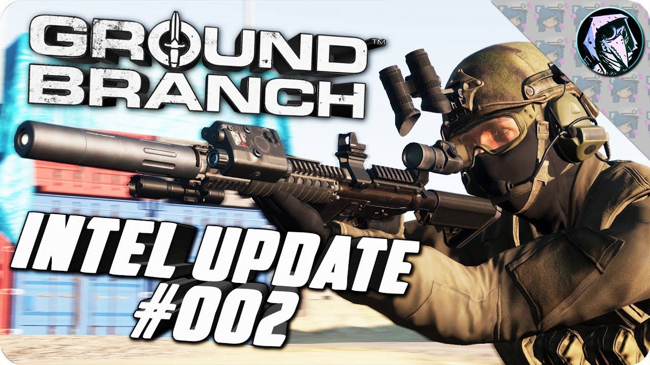 Ground Branch - Intel Update #002 News | AI Squad Commands ...