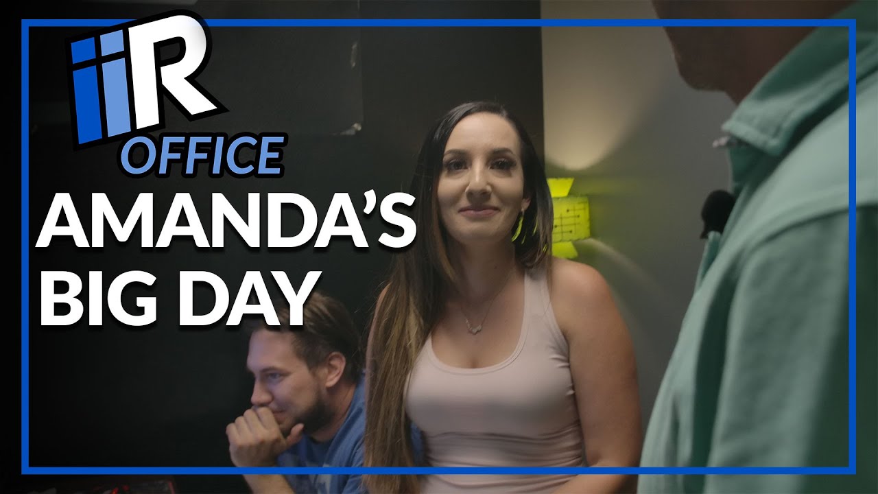 Amanda's Big Day (IIR Office EP8) - YouTube