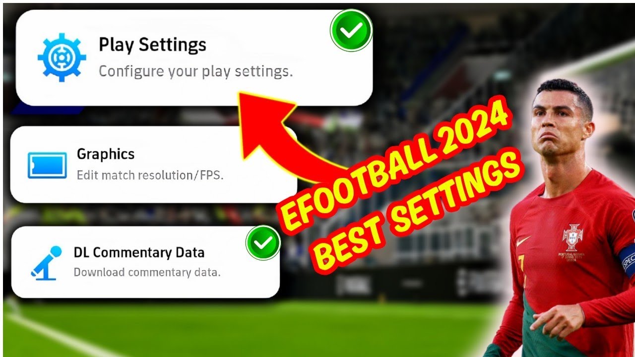 The BEST SETTINGS After UPDATE EFOOTBALL 24 | Classic Control Settings😳 ...