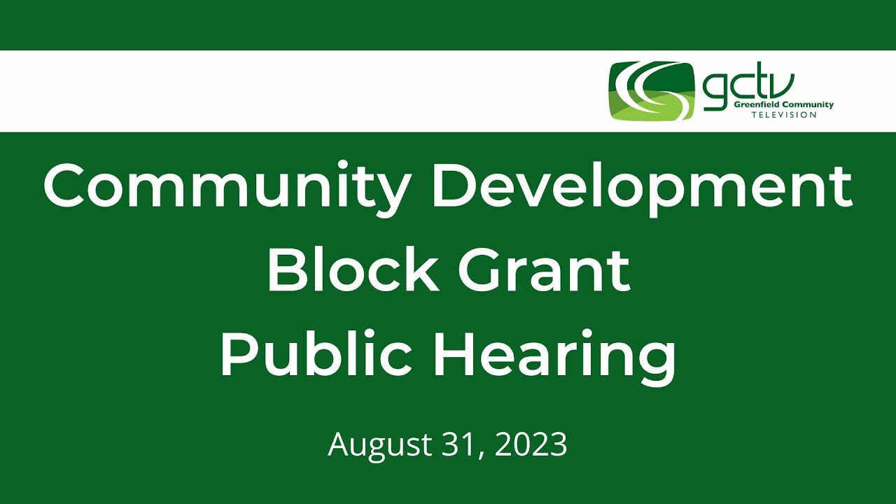 Greenfield Community Development Block Grant Public Hearing August 31 greenfield-community-development-block-grant-public-hearing-august-31