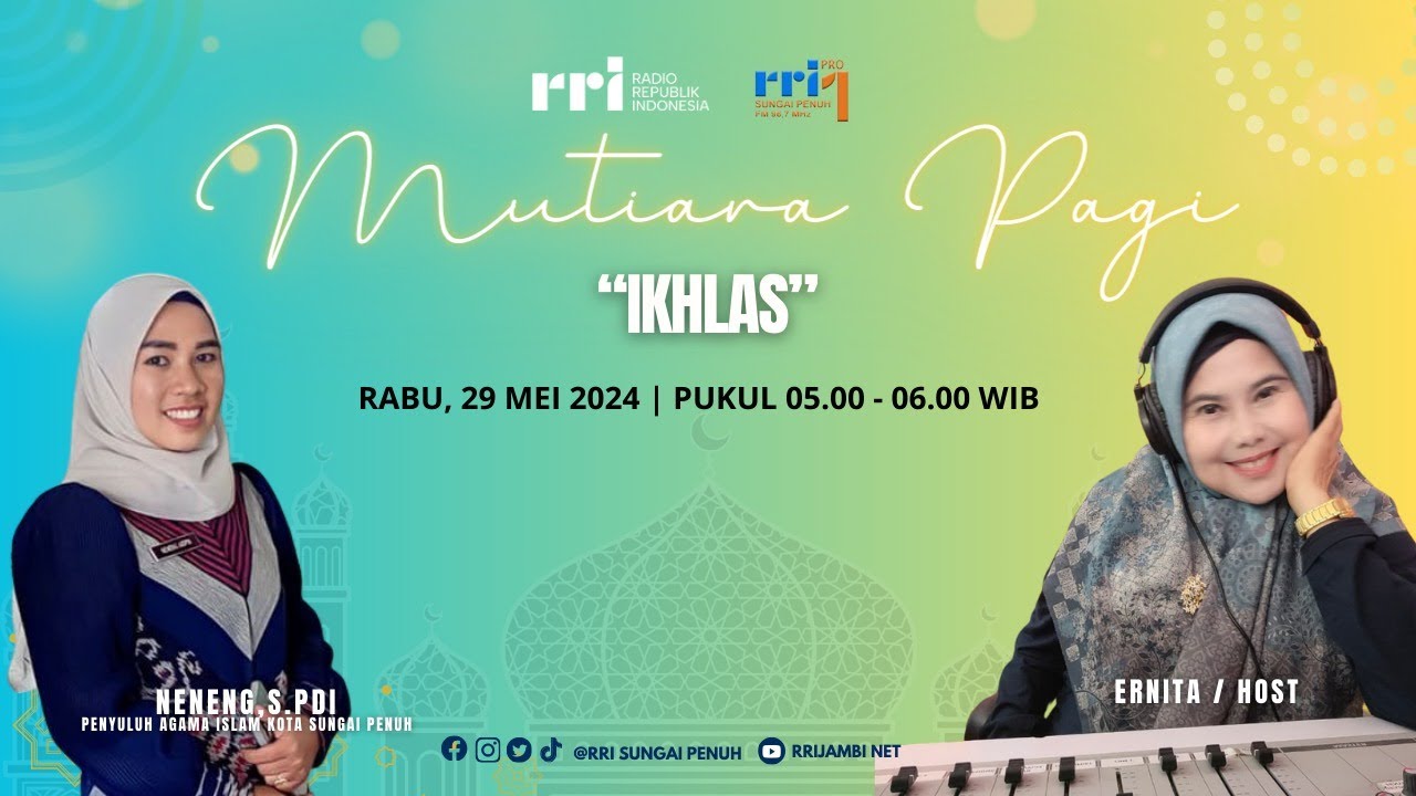 [LIVE]MUTIARA PAGI - "IKHLAS" RABU, 29 MEI 2024 - YouTube